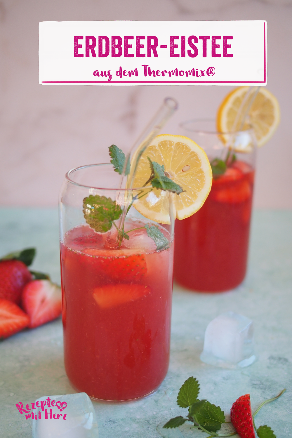 Erdbeer-Eistee aus dem Thermomix® – fruchtig, erfrischend & einfach ♥ Rezepte mit Herz